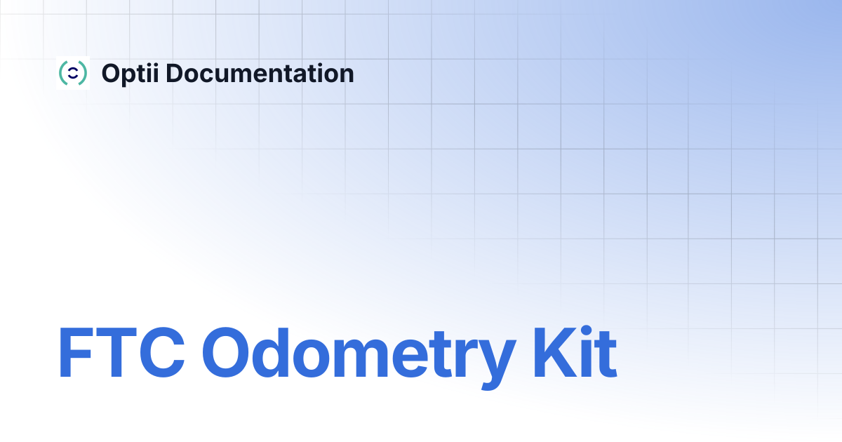 FTC Odometry Kit | Optii Documentation